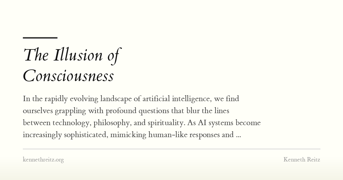The Illusion of Consciousness - Kenneth Reitz